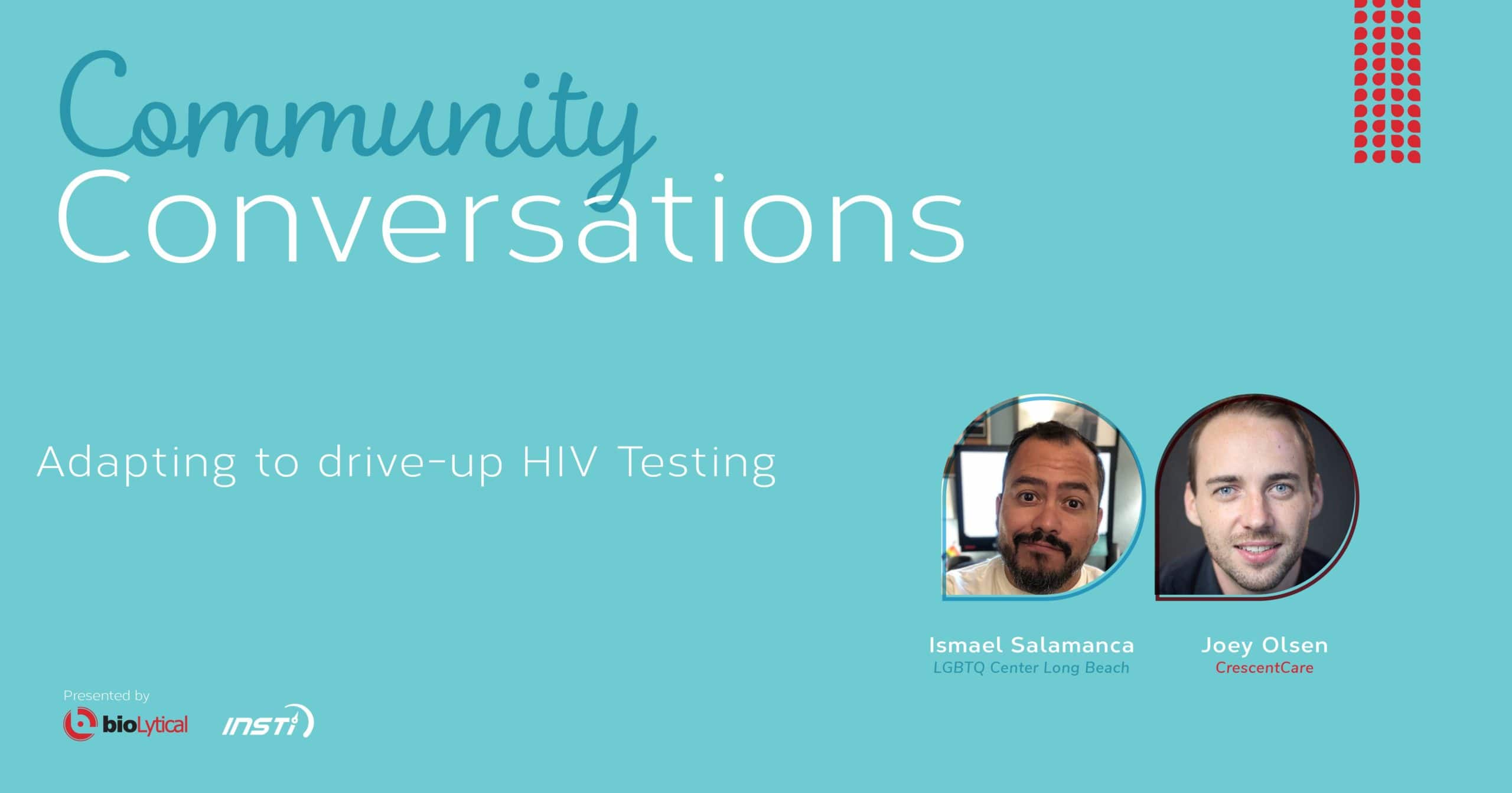 Webinar: Adapting to Drive-Up HIV Testing | INSTI